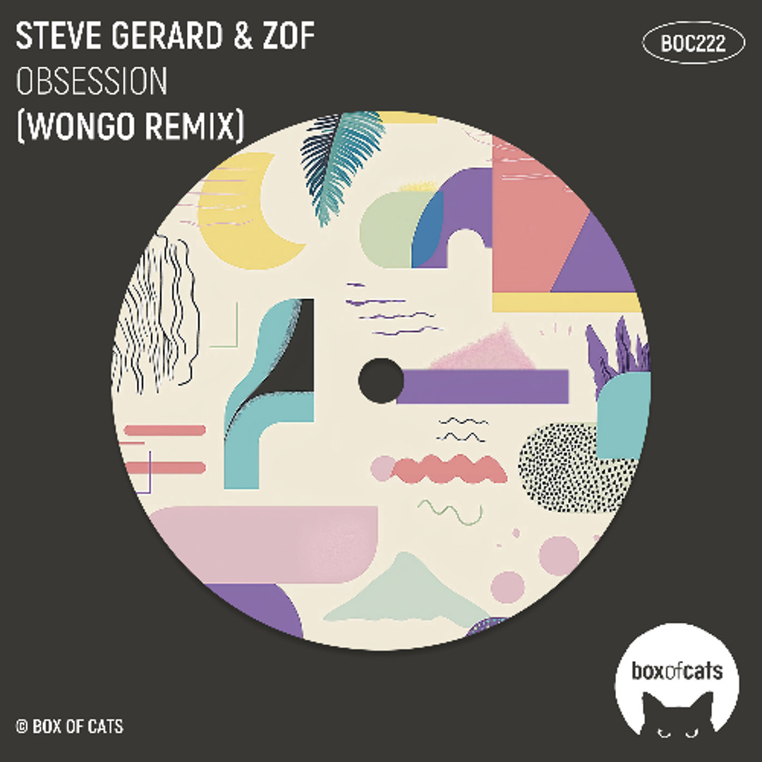 Stream Steve Gerard & ZOF - Obsession (Wongo Remix) by Box Of Cats ...