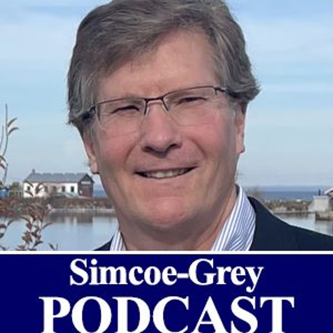 Stream PODCAST February 2023 Simcoe-Grey MPP Brian Saunderson by MPP ...
