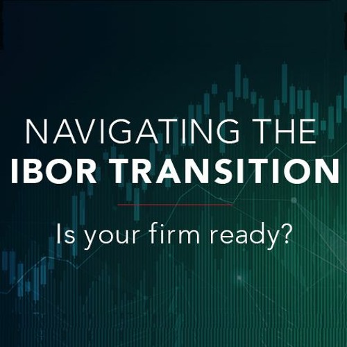 Stream episode Navigating The IBOR Transition - Computational ...