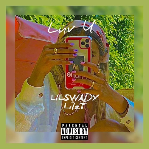 Stream LILSWADY LilzT - luv u (prod.tydavid) by LILSWADY LilzT | Listen ...