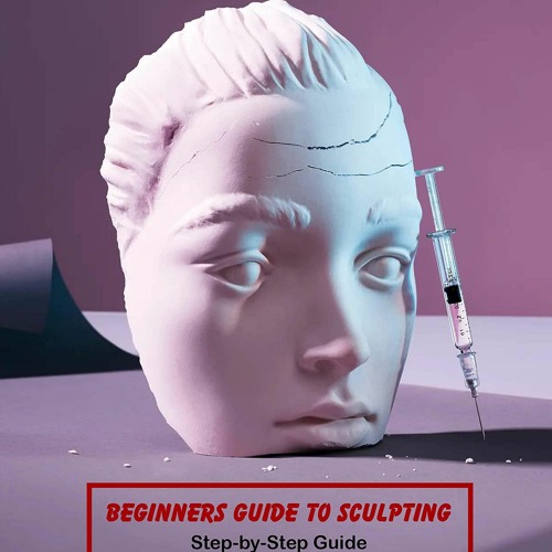 Stream episode Beginners Guide to Sculpting: Step-by-Step Guide by ...