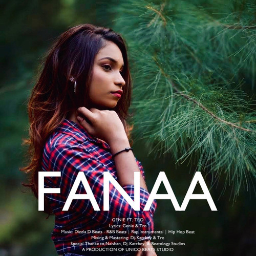 Stream Fanaa - Genie X Tro by 𓅃 | Listen online for free on SoundCloud