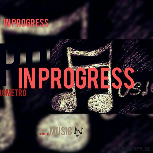 Stream ...RoMeTroArMY... in progress (Original Mix) by RoMeTroArMY ...