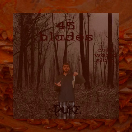 Stream cold world slum - 45 blades (prod. puke) by puke AKA cold world ...