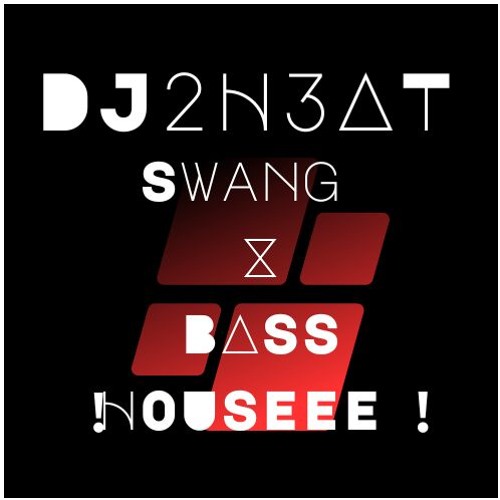 Stream Swang X Bass House by DJ2H3AT | Listen online for free on SoundCloud