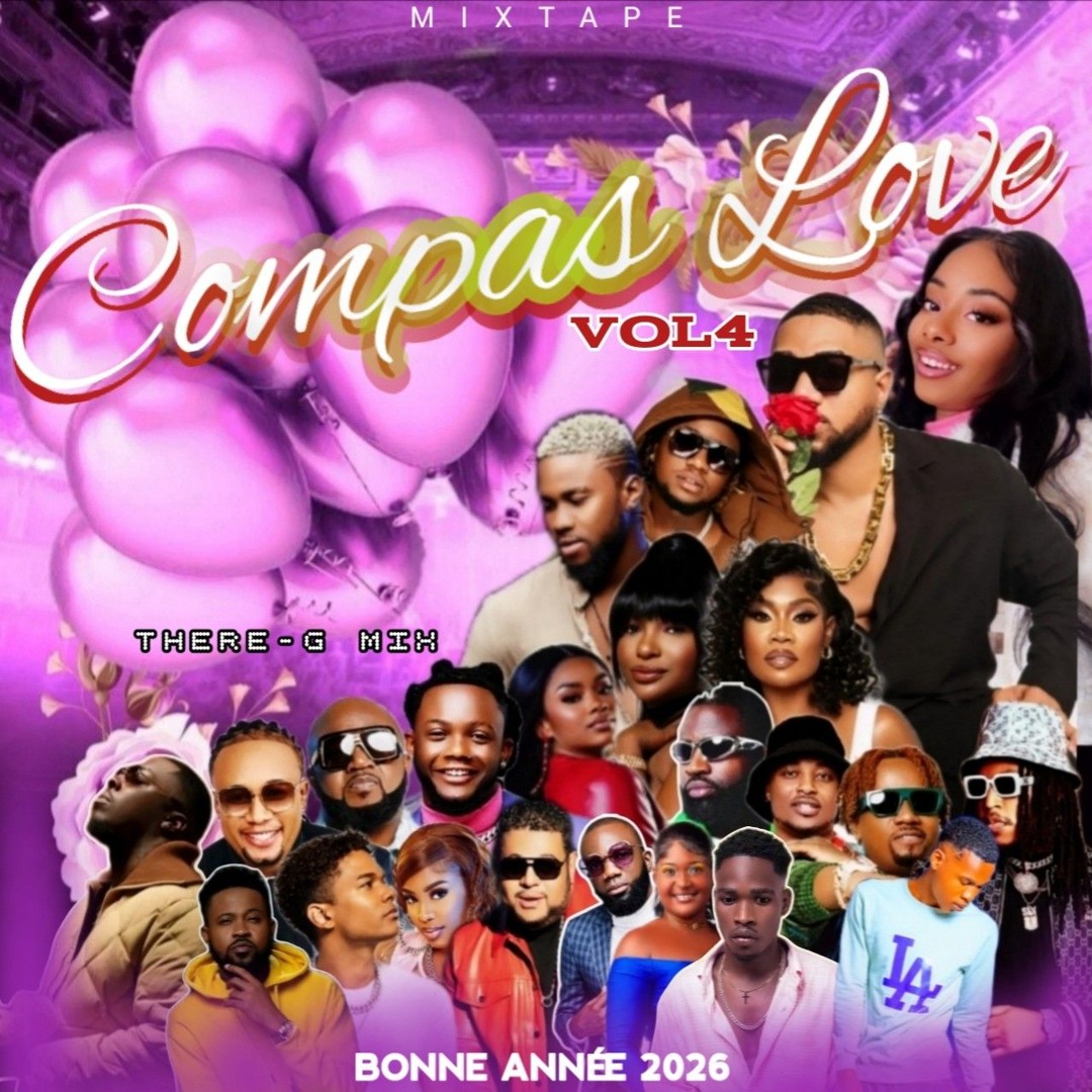 Stream MIXTAPE COMPAS LOVE 2026 DEEJAY THERE-G MIX by DEEJAY THERE-G ...