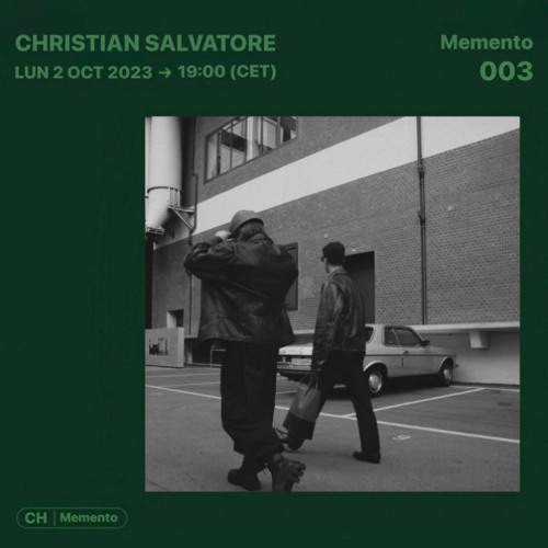 Stream CHRISTIAN SALVATORE - 02 Ottobre 2023 by Memento | Listen online ...