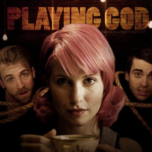 Playing God Paramore Lyrics