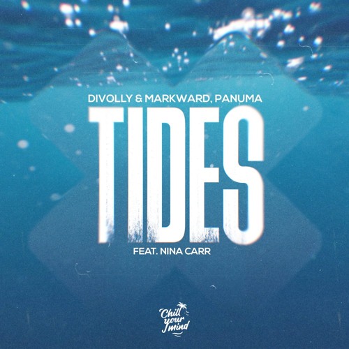 Stream Tides (feat. Nina Carr) by ChillYourMind | Listen online for ...
