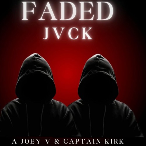 Stream Faded - JVCK by Joey V | Listen online for free on SoundCloud Stream Faded - JVCK by Joey V | Listen online for free on SoundCloud