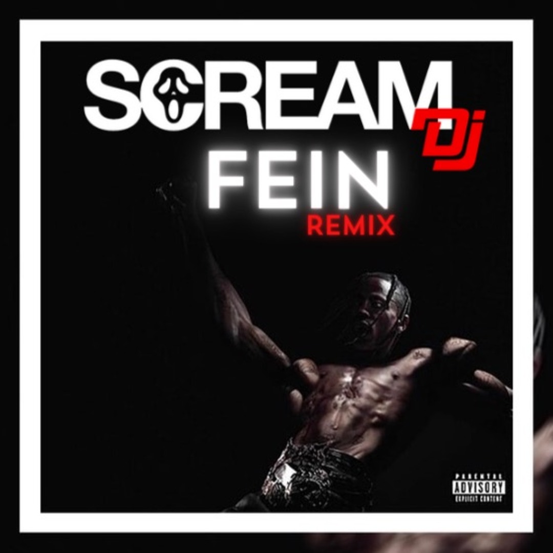 Stream Travis Scott - Fein vs Pump it and Freaks (Scream Mashup Remix ...