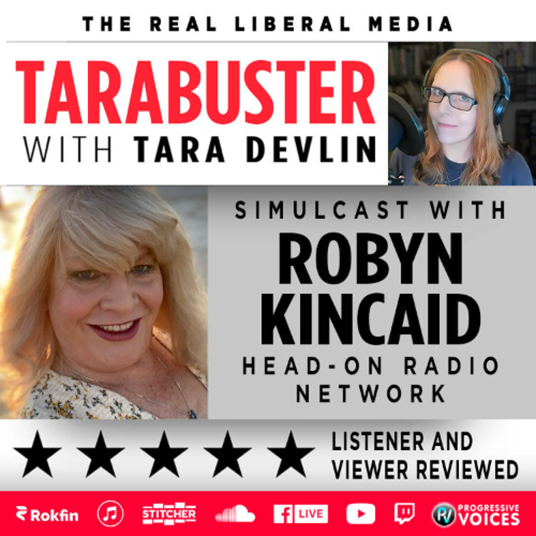 Stream Tarabuster Weekday: The Immorality of Being MAGAt (with Robyn ...