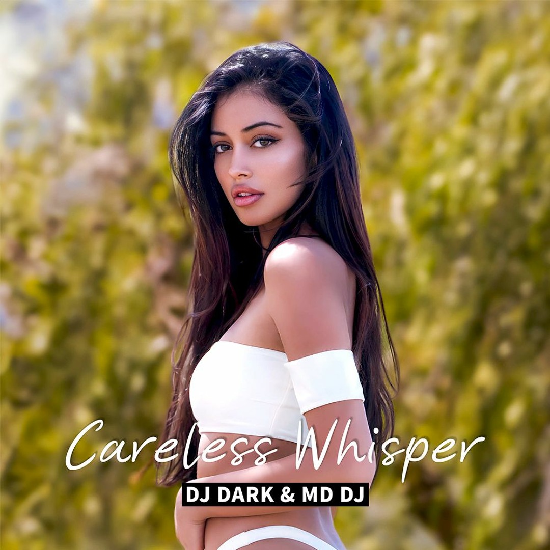 Stream Dj Dark & MD Dj - Careless Whisper by Dj Dark | Listen online ...