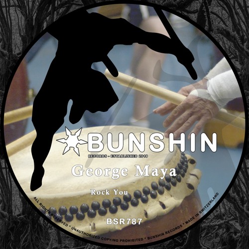 Stream George Maya - Rock You (FREE DOWNLOAD) by Bunshin Records ...