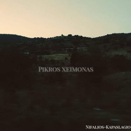 Stream Pikros xeimonas (ft. Nifalios) by Kapaslagio | Listen online for ...