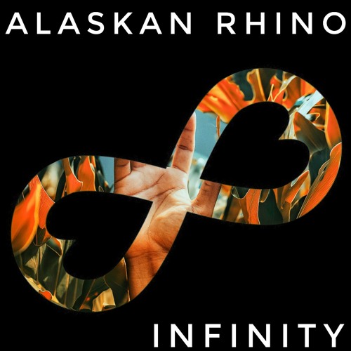 Stream Infinity by Alaskan Rhino | Listen online for free on SoundCloud