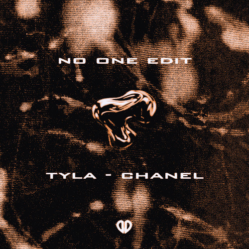 Tyla - Chanel (NO ONe Edit)