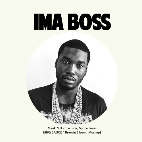 Stream Ima Boss (BBQ SAUCE 'Throwin Elbows' Mashup) (Explicit) by BBQ ...