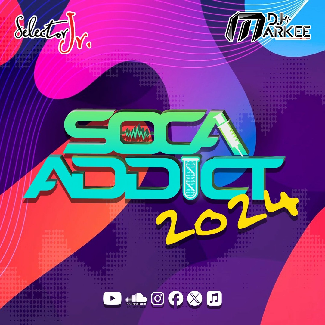 Stream SOCA ADDICT 2024 by DJ Markee Music | Listen online for free on SoundCloud