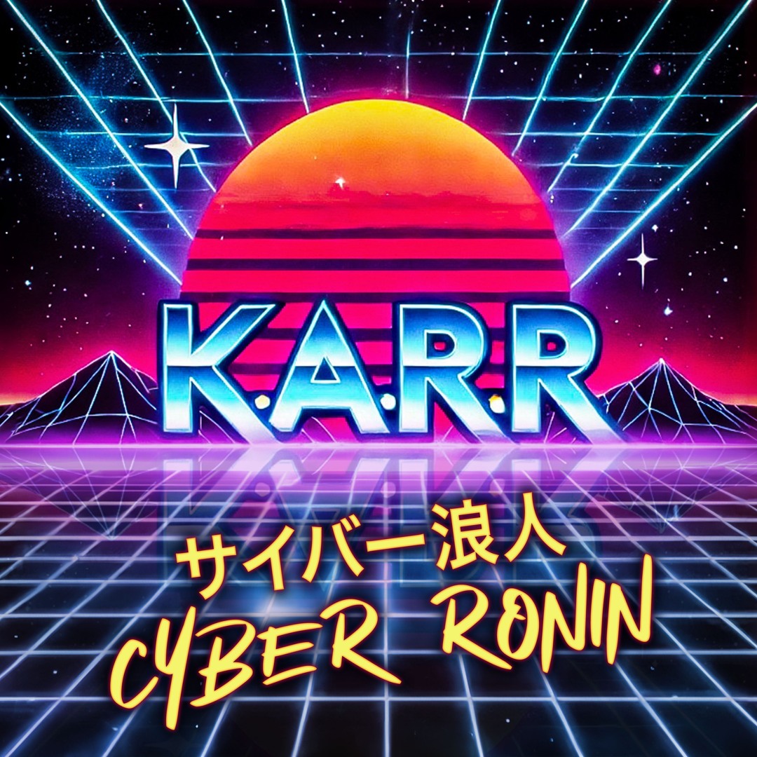 Stream Cyber Ronin by K A R R | Listen online for free on SoundCloud