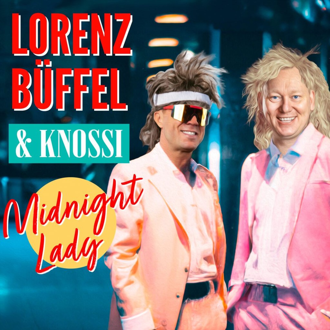 Stream Lorenz Büffel & Knossi – Midnight Lady (Setze Bootleg Mix) by ...