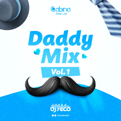 Stream Daddy Mix 2025 (Bolitos Mix ) DJ Seco El Salvador by Dj Seco El Salvador | Listen online ...