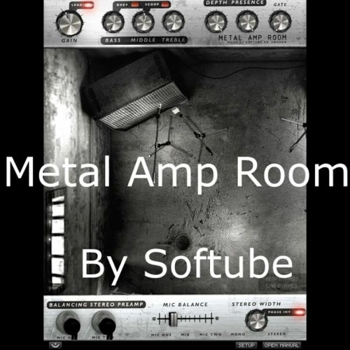 Stream Metal Amp Room by Softube - Virtual High Gain Amp - Metal Tone ...