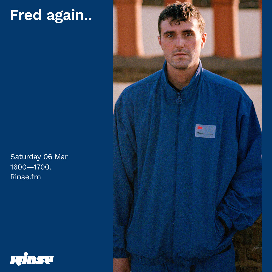Listen to Fred again.. - 06 March 2021 by Rinse FM in Rinse FM playlist ...