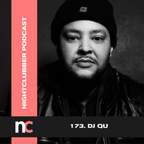 Stream DJ QU, Nightclubber Podcast 173 by Nightclubber.ro | Listen ...