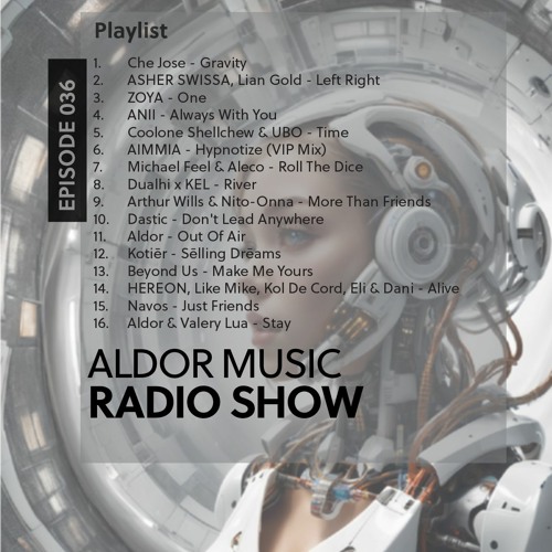 Aldor - Aldor Music Radioshow 036 2024-01-29