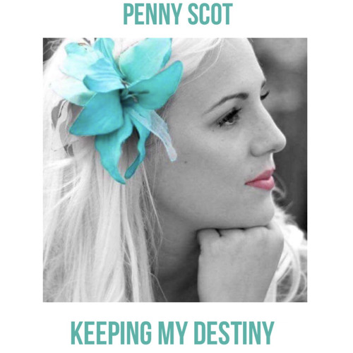 Stream Penny Scot, Alex Tronic - Keeping My Destiny (original) by Penny ...