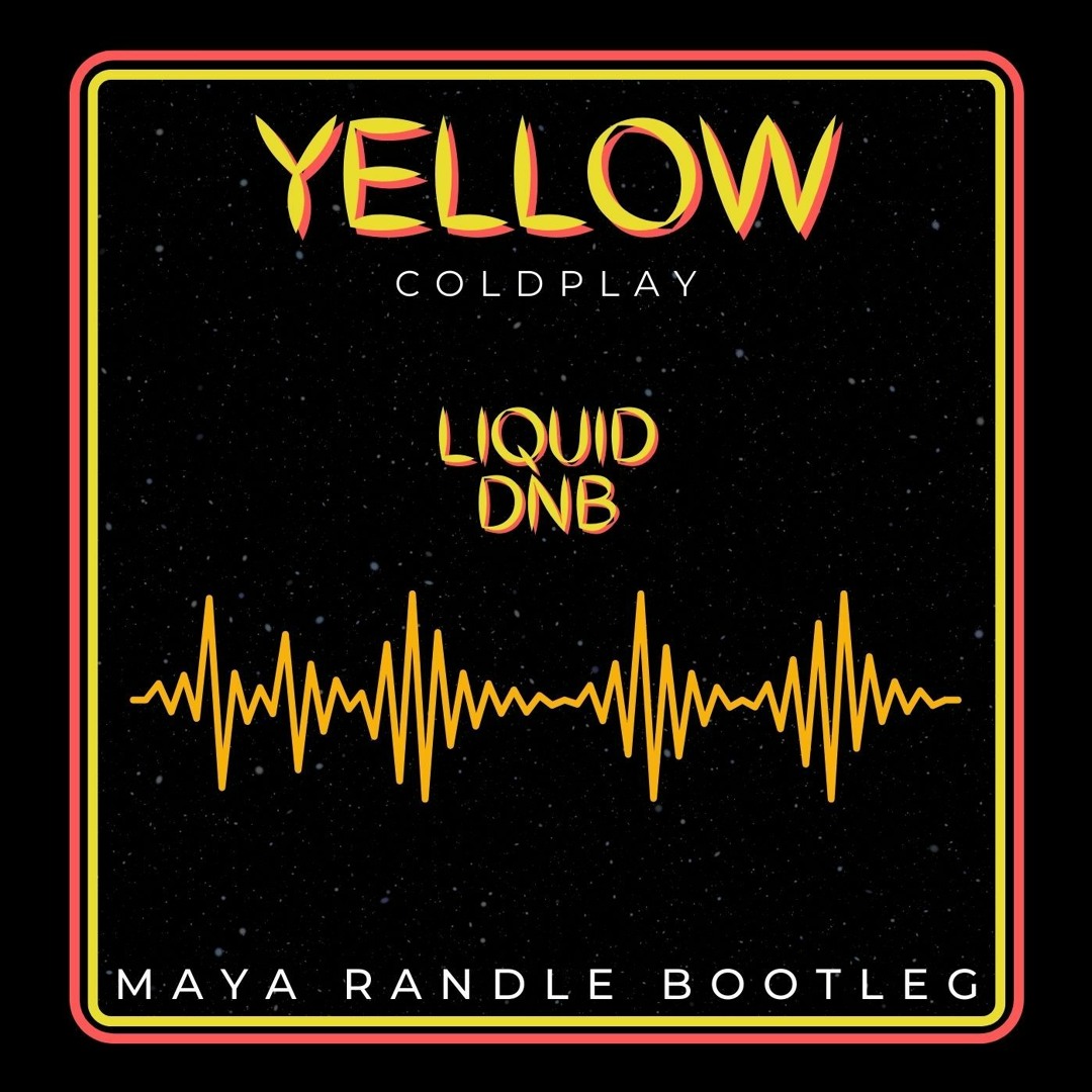 Stream Yellow - Coldplay (Maya Randle Bootleg) by mayarandle | Listen ...