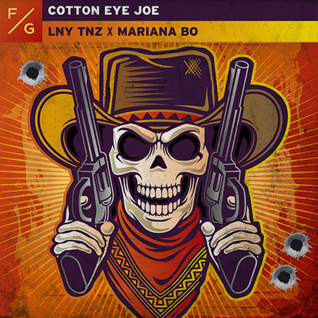 Stream LNY TNZ x Mariana Bo - Cotton Eye Joe by LNY TNZ | Listen online ...