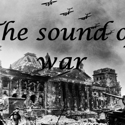 Stream The Sound Of War by ceettooo | Listen online for free on SoundCloud