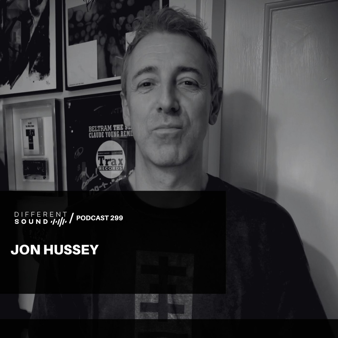 Stream DifferentSound invites Jon Hussey / Podcast #299 by ...