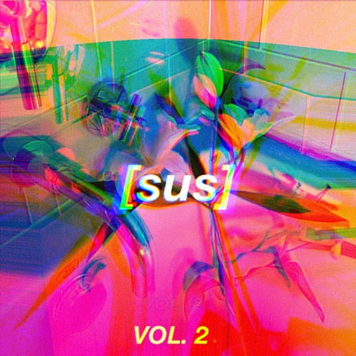 Stream SUS COLLECTIVE | Listen to SUS TAPE VOL. 2 playlist online for ...
