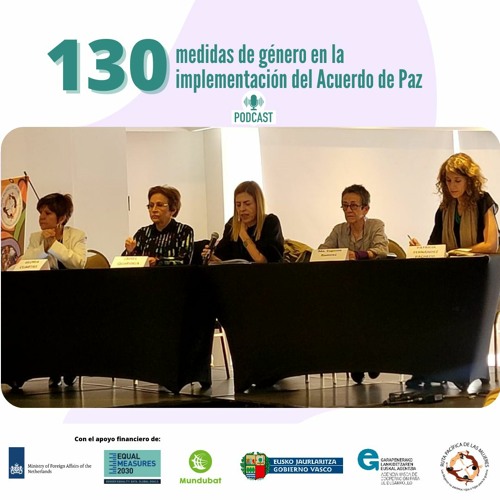 Stream 130 Medidas De Género En La Implementación Del Acuerdo De Paz By