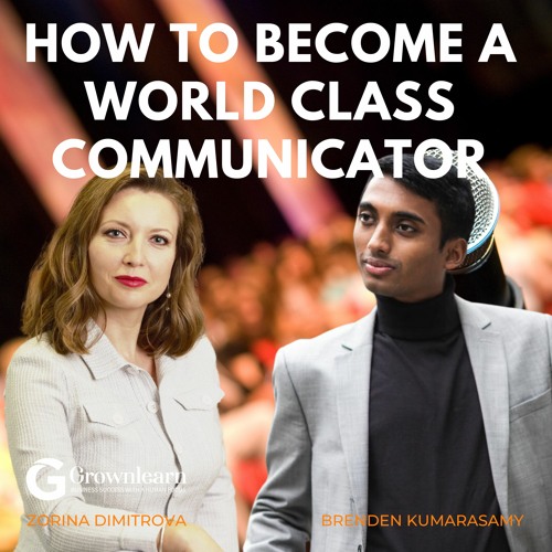 Stream episode How to Become a World Class Communicator. Brenden Kumarasamy Reveals All. by ...