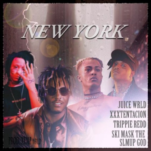 Stream New York Juice Wrld Xxxtentacion Ski Mask Trippie Redd By Xemp 8764