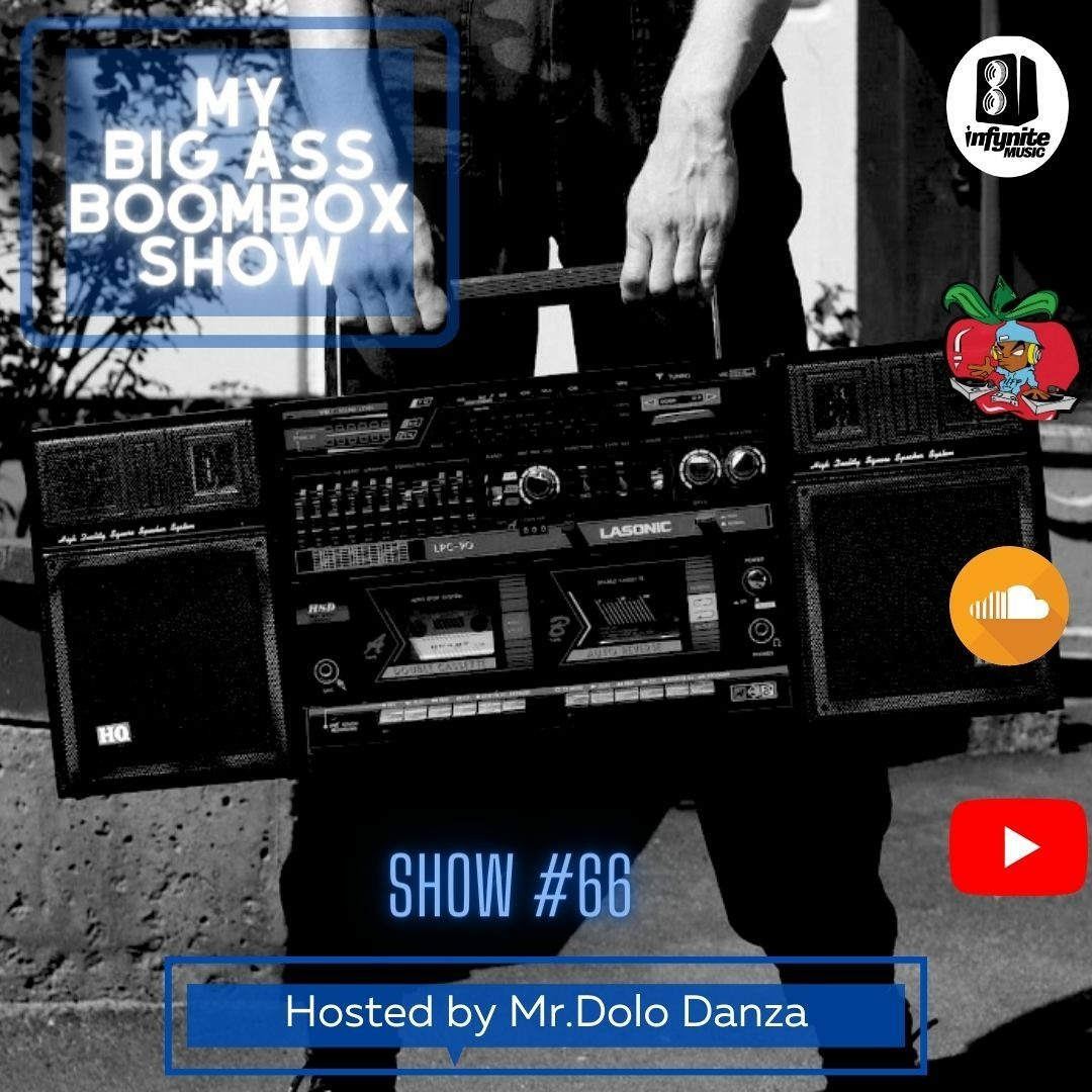 Stream My Big Ass Boombox Show #66 by Mr. D.O.L.O. | Listen online for ...