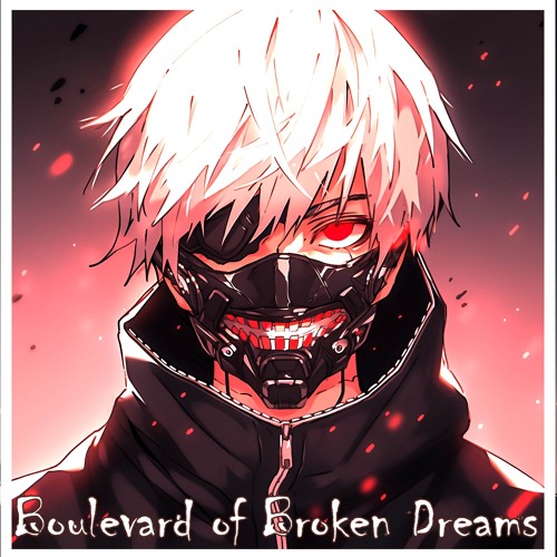 Stream Boulevard of Broken Dreams (Nightcore) [feat. Youth Never Dies ...