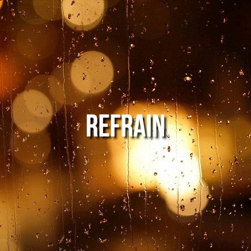 Stream Refrain by SOYOKI | Listen online for free on SoundCloud
