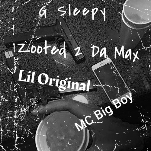 Stream Zooted 2 Da Max - Feat. Lil Original & MC Big Boy (Official ...
