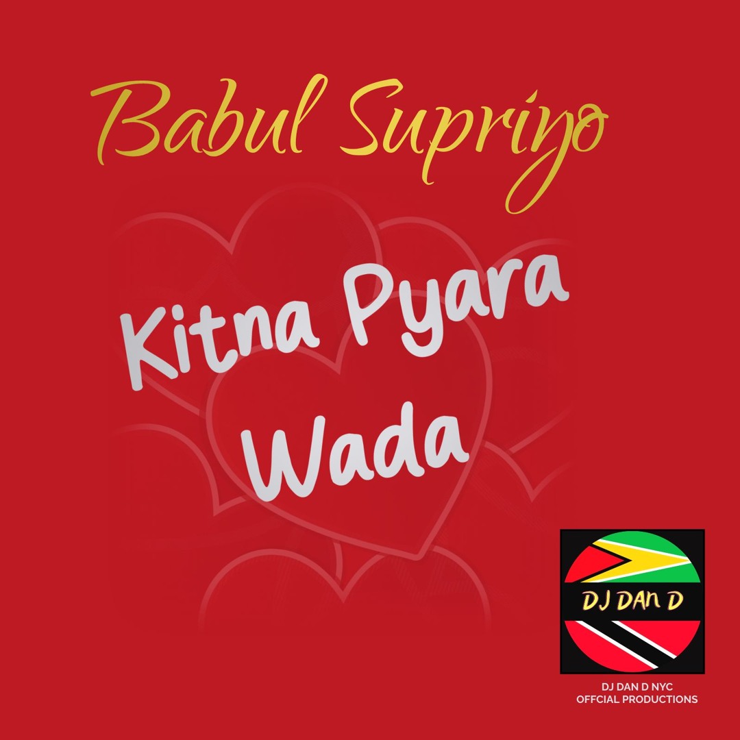 Stream Kitna Pyara Wada (DJ DAN D NYC) DOWNLOAD NOW by DJ DAN D NYC ...