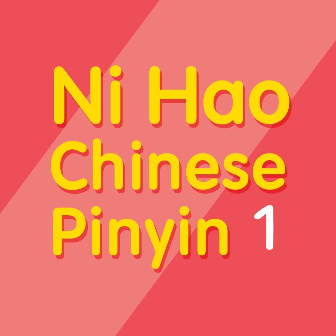 Stream Compass Publishing | Listen to Ni Hao Pinyin 1 Unit05 playlist online for free on SoundCloud