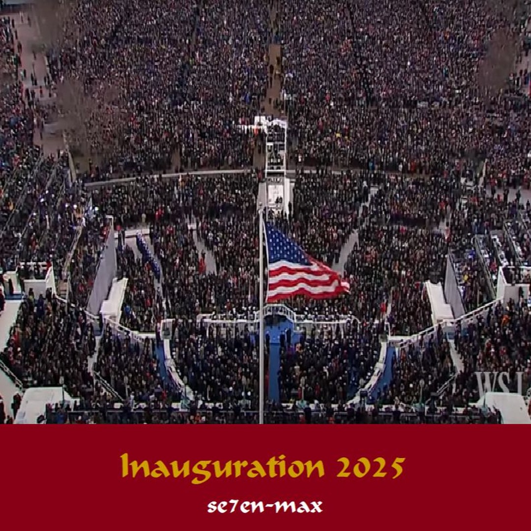 Stream Inauguration 2025 by se7en-max | Listen online for free on ...