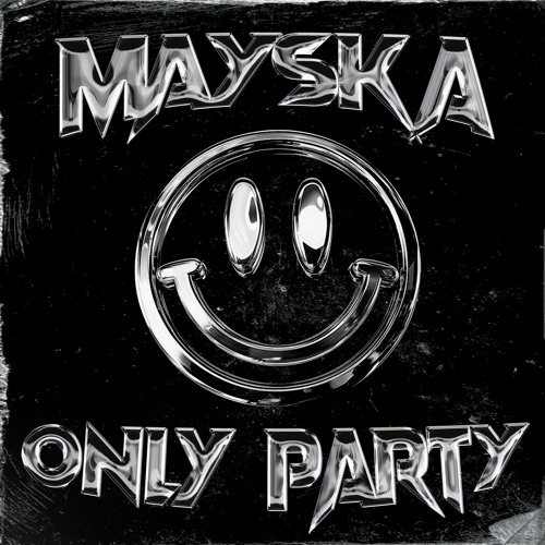 Stream Mayska - Only Party [TR059] by Tétraèdre Records | Listen online ...