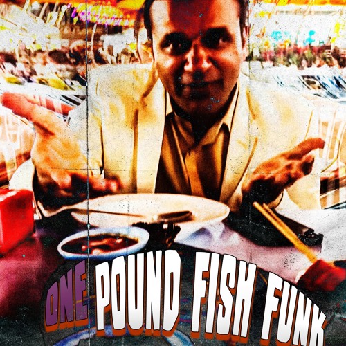 Stream ONE POUND FISH FUNK (Ultra Slowed) by EDXJ | Listen online for ...