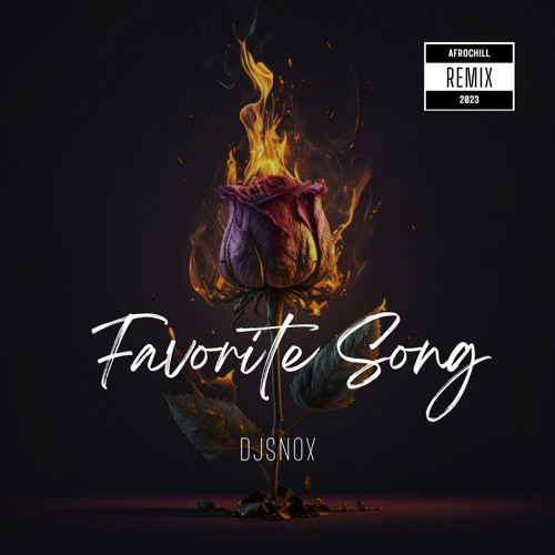 Stream Favorite Song - Toosii X DJ SNOX [AfroChill Remix] by SNOX MUZIK ...