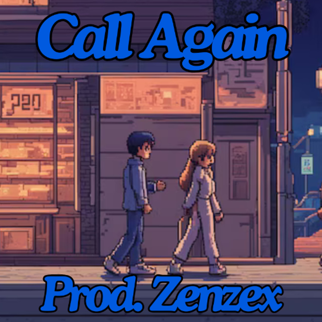 Stream Call Me Again | Prod. Zenex | by Sensei Rec | Listen online for ...